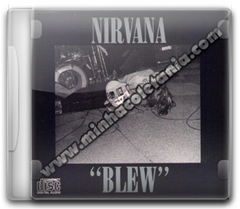 Download Baixar: Download Nirvana - Blew (EP) – 1989